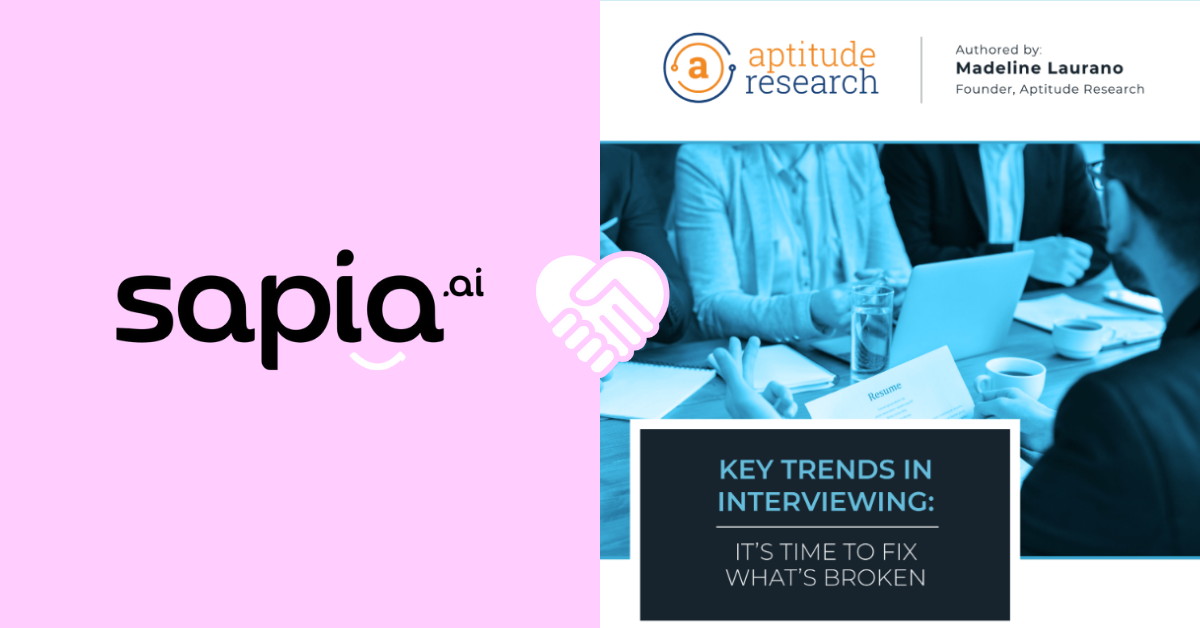 Key interviewing trends in 2022 | Aptitude Research and Sapia Ai
